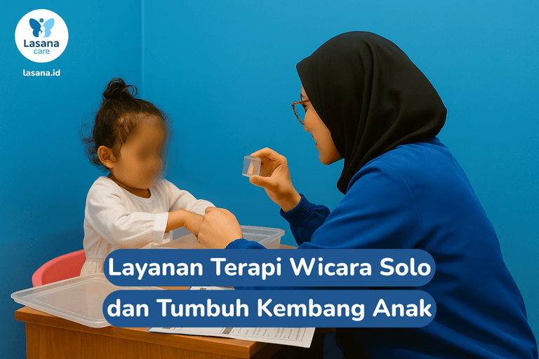 √ Pusat Terapi Wicara Solo dan Tumbuh Kembang Anak - Lasana